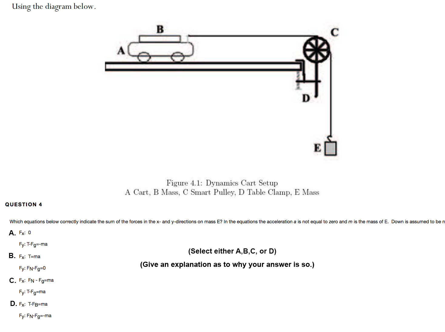 Solved Using the diagram below. Figure 4.1: Dynamics Cart | Chegg.com
