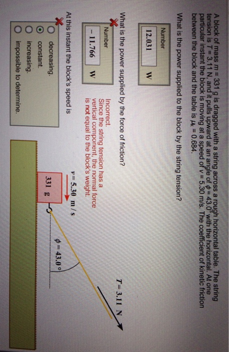 Solved A block of mass m=331g is dragged with a string | Chegg.com