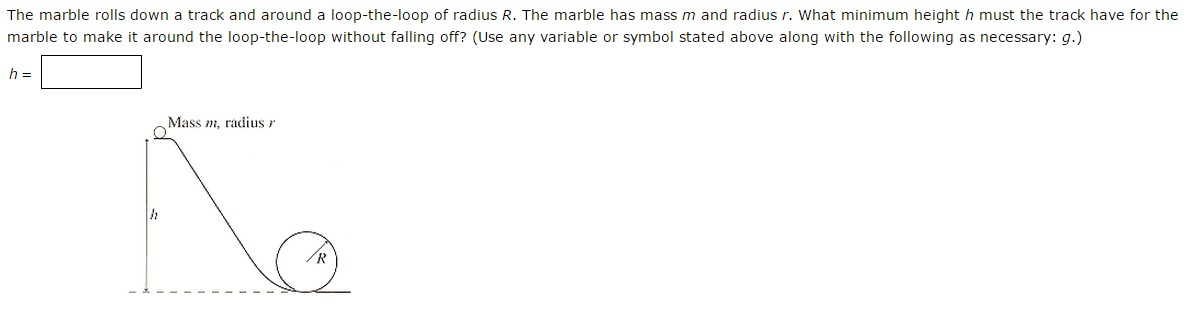 Solved The marble rolls down a track and around a | Chegg.com