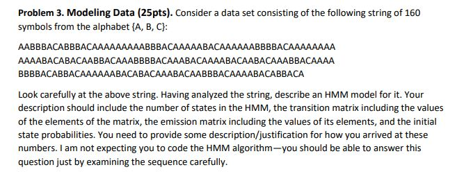 Problem 3. Modeling Data (25pts). Consider a data set | Chegg.com