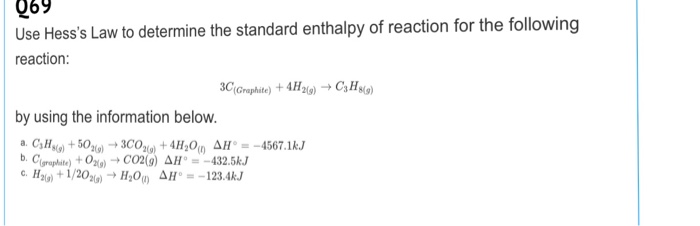 Solved Use Hess's Law to determine the standard enthalpy of | Chegg.com