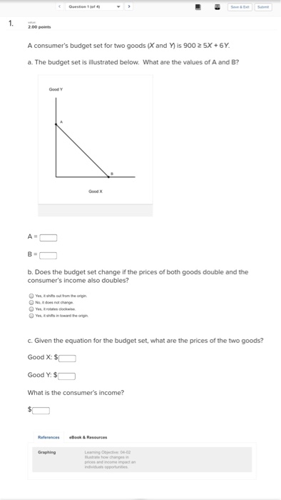 Solved A consumer's budget set for two goods (X and Y) is | Chegg.com