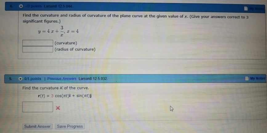 Solved Find The Curvature And Radius Of Curvature Of The