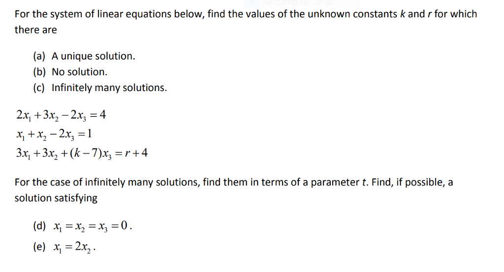 Solved For The System Of Linear Equations Below Find The