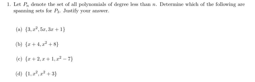 Solved 1. Let Pn denote the set of all polynomials of degree | Chegg.com