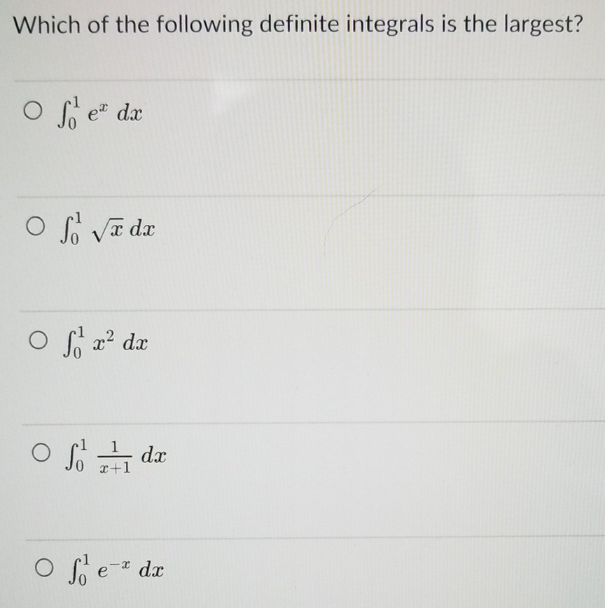 Solved Which of the following definite integrals is the | Chegg.com