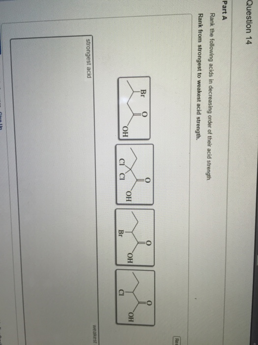 Solved Rank the following acids in decreasing order of their | Chegg.com