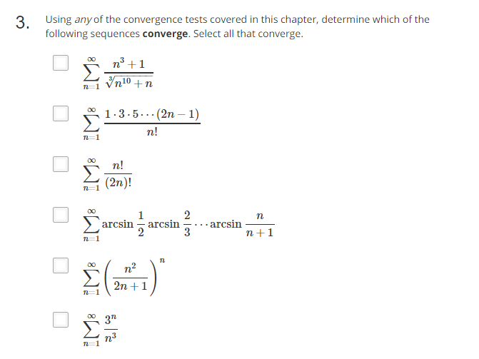 Solved 3. Using any of the convergence tests covered in this | Chegg.com