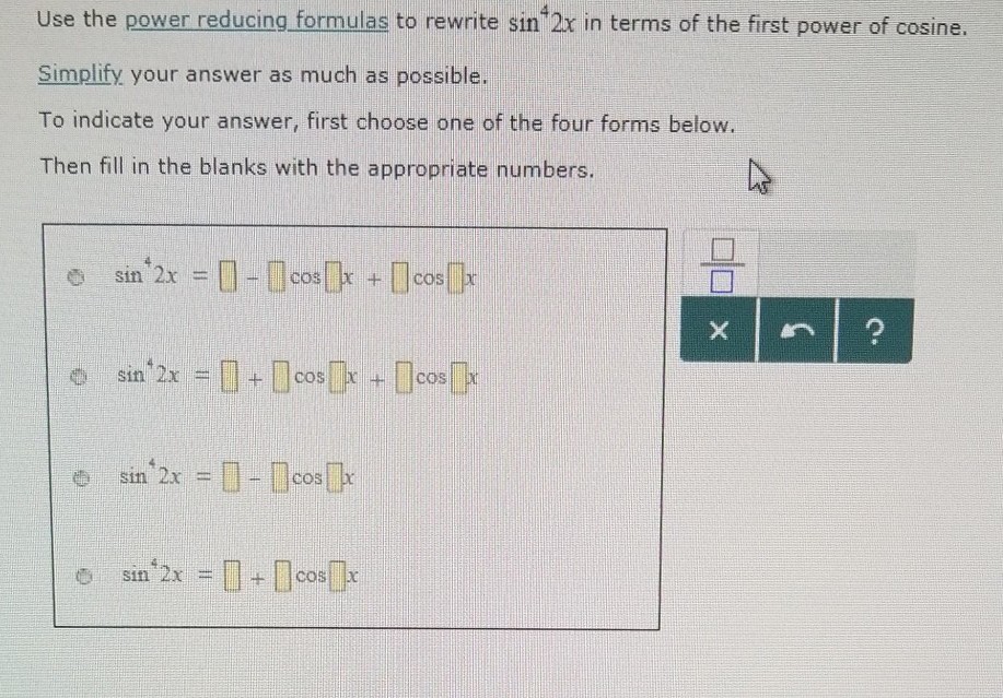 Solved Use the power reducing formulas to rewrite sin 2x in | Chegg.com