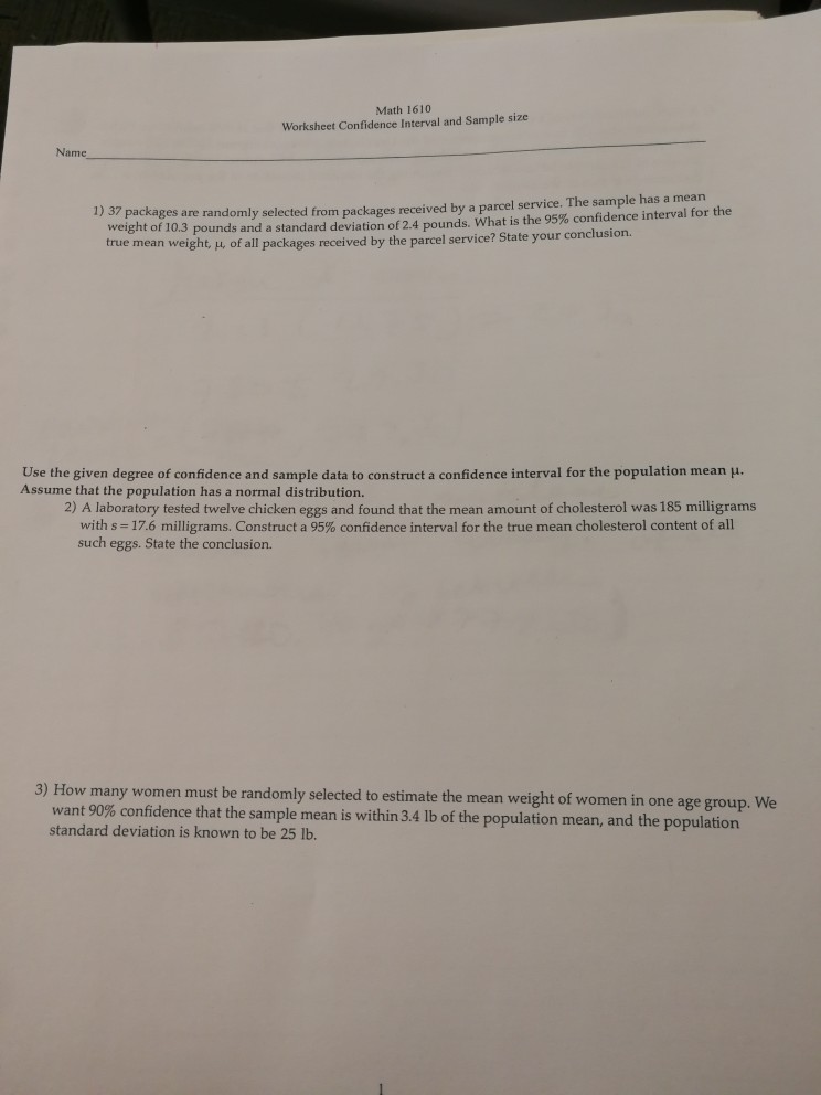 Solved Math 1610 Worksheet Confidence Interval and Sample | Chegg.com
