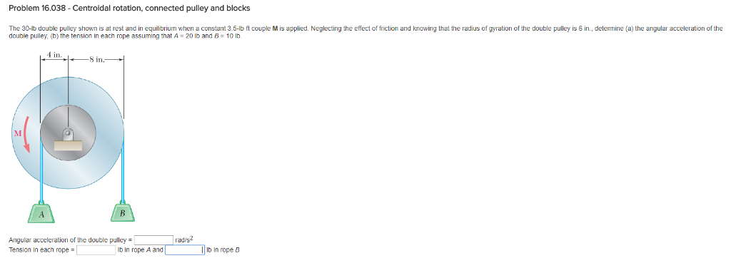 Solved Problem 16.038- Centroidal rotation, connected pulley | Chegg.com