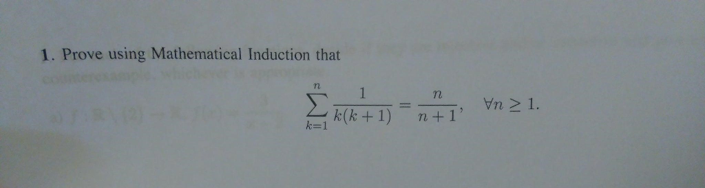 Solved 1. Prove using Mathematical Induction that Vn 21. | Chegg.com