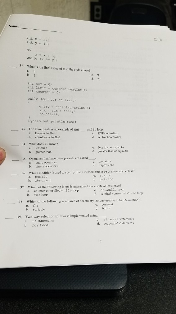 Solved Name: int x = 27; int y 10: do ID: B while (xy) 32. | Chegg.com