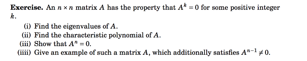 Solved Exercise. An n x n matrix A has the property that A* | Chegg.com