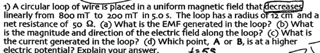 Solved 1) A circular loop of wire is placed in a uniform | Chegg.com