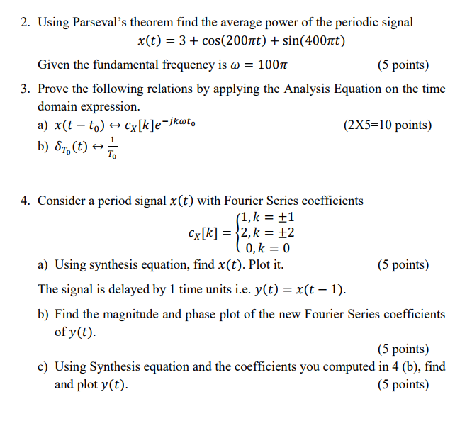2. Using Parseval's theorem find the average power of | Chegg.com
