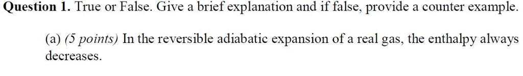 Solved Question 1. True or False. Give a brief explanation | Chegg.com
