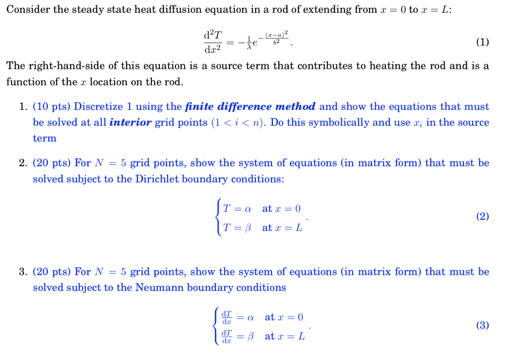 Consider the steady state heat diffusion equation in | Chegg.com
