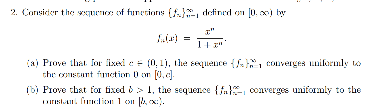 Solved Consider the sequence of functions {f_n}_n = | Chegg.com