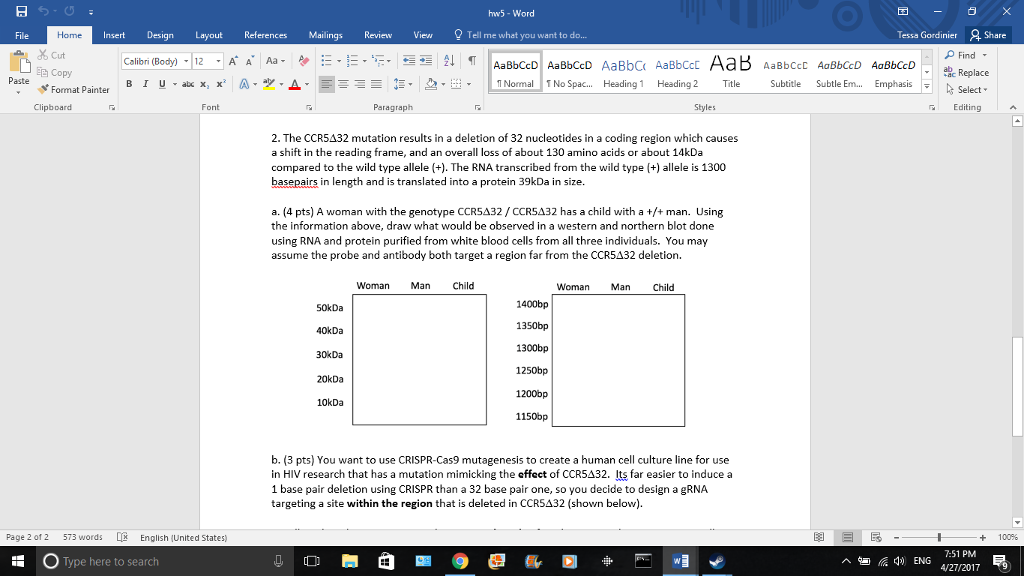 The CCR5 Delta 32 mutation results in a deletion of | Chegg.com