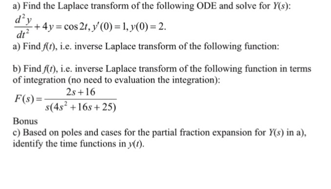 Solved Find the Laplace transform of the following ODE and | Chegg.com