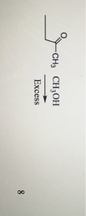 Solved CH CH,OH CH3 CH3OH Excess | Chegg.com