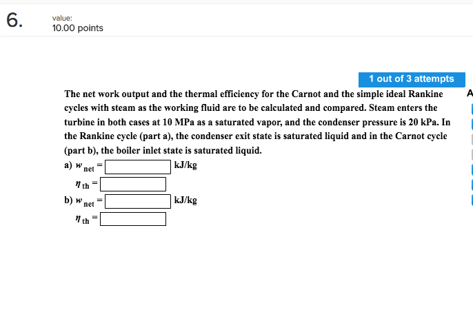 The net work output and the thermal efficiency for | Chegg.com