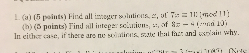 Solved Find all integer solutions, r, of 7z a 10 (mod 11) | Chegg.com Solved Find all integer solutions, r, of 7z a 10 (mod 11) | Chegg.com