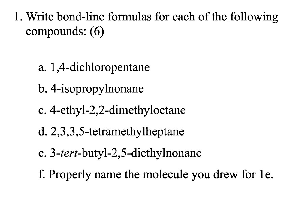 Solved Write bond-line formulas for each of the following | Chegg.com