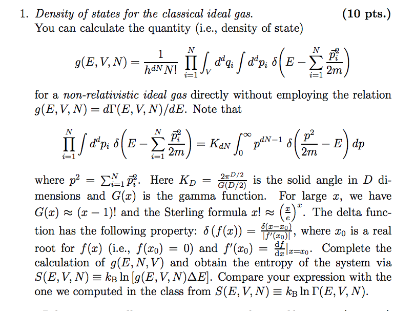 Solved 1. Density of states for the classical ideal gas (10 | Chegg.com