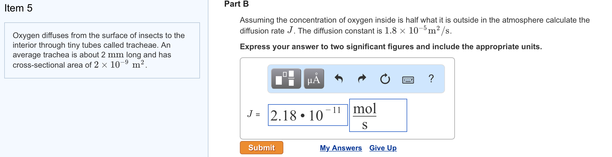 Solved Part B Item 5 Oxygen diffuses from the surface of | Chegg.com