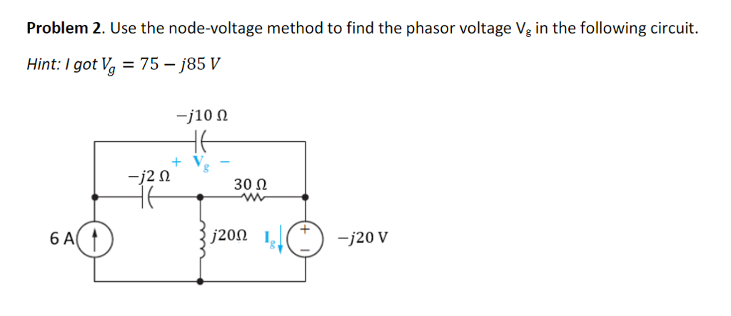 Solved Problem 2. Use the node-voltage method to find the | Chegg.com