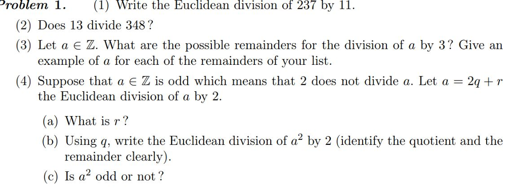 Solved roblem 1.(1) Write the Euclidean division of 237 by | Chegg.com