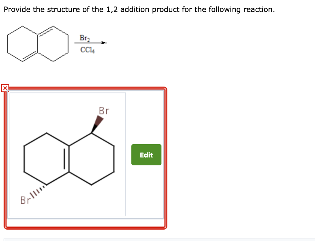 Solved Provide the structure of the 1,2 addition product for | Chegg.com