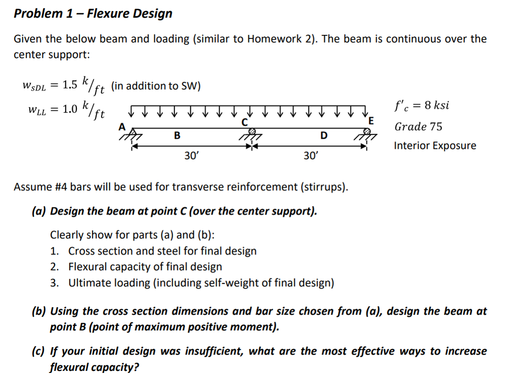Solved Problem 1 - Flexure Design Given the below beam and | Chegg.com