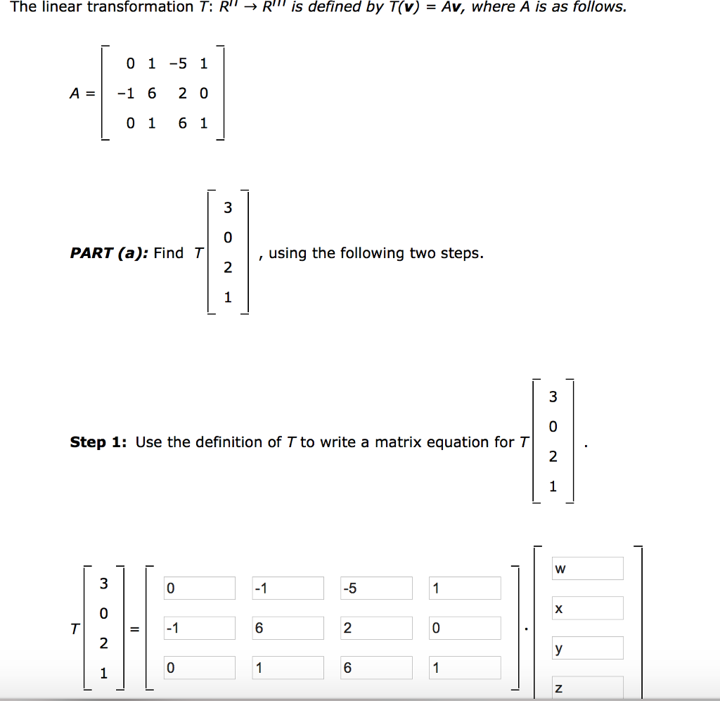 Solved The linear transformation T: R'' RT is defined by | Chegg.com