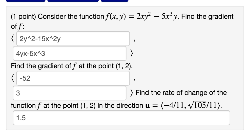 Solved Consider the function f(x, y) = 2xy^2 - 5x^3y. Find | Chegg.com