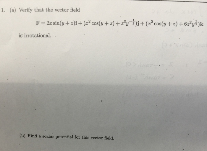 Solved verify that the vector field is irrotational and find | Chegg.com