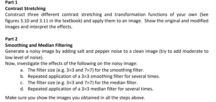 Part 1 Contrast Stretching Construct three different | Chegg.com