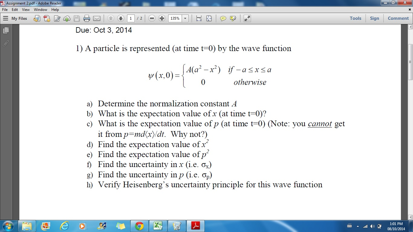 Solved Due: Oct 3, 2014 1) A particle is represented (at | Chegg.com