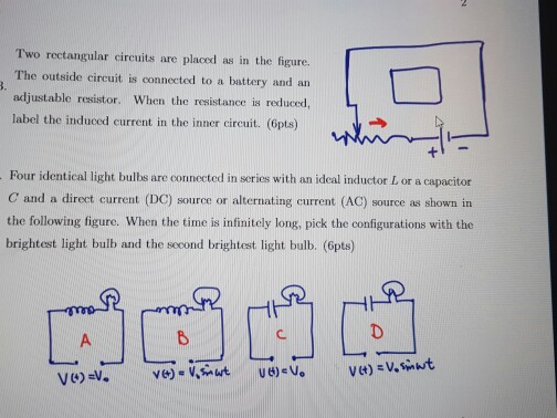 Solved Two rectangular circuits are placed as in the figure. | Chegg.com