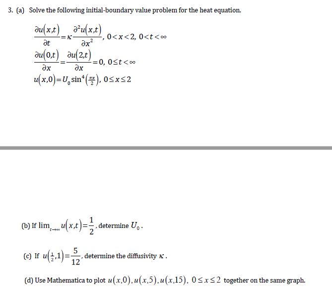 Solved 3. (a) Solve the following initial-boundary value | Chegg.com