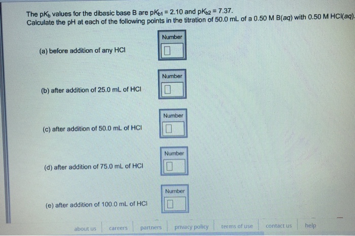 Solved The pKb values for the dibasic base B are pKb1 = 2.10 | Chegg.com