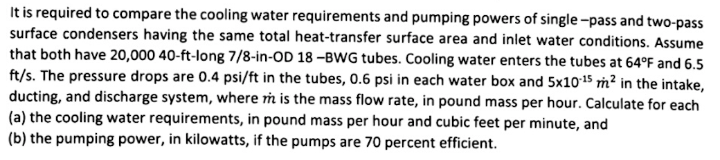 It is required to compare the cooling water | Chegg.com