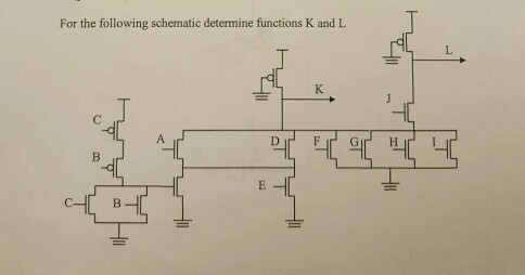 Solved For the following schematic determine functions K and | Chegg.com