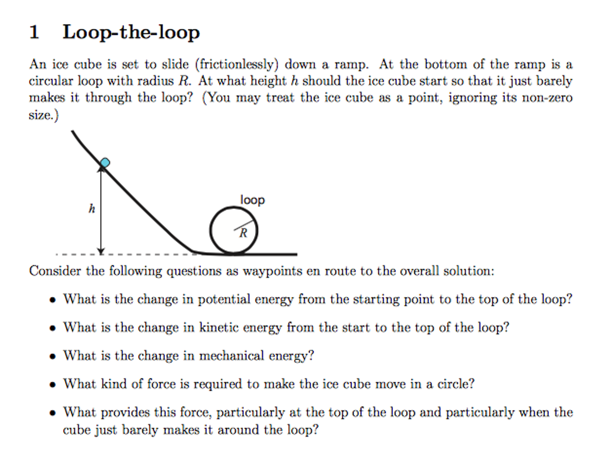 Solved An ice cube is set. to slide (frictionlessly) down a | Chegg.com