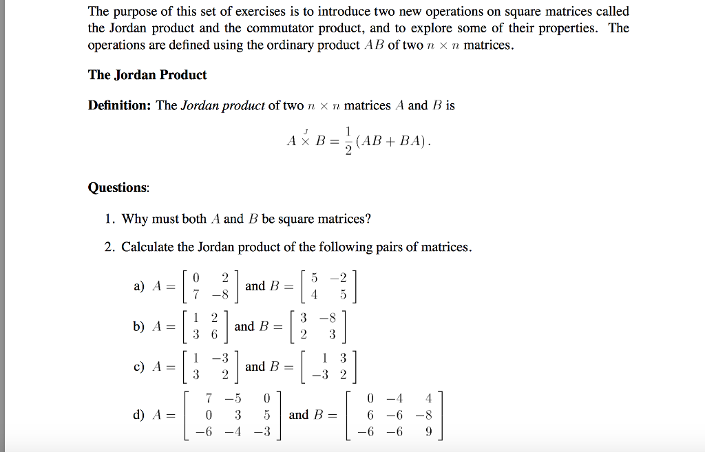 Solved The Jordan Product: Would appreciate assistance in | Chegg.com