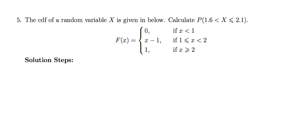 Solved 5. The cdf of a random variable X is given in below. | Chegg.com