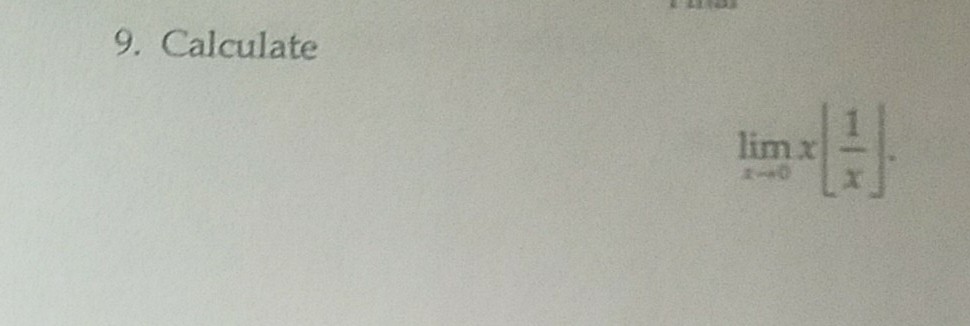 Solved 9. Calculate lim | Chegg.com