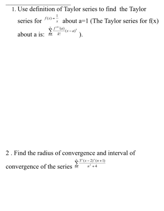 Solved Use definition of Taylor series to find the Taylor | Chegg.com